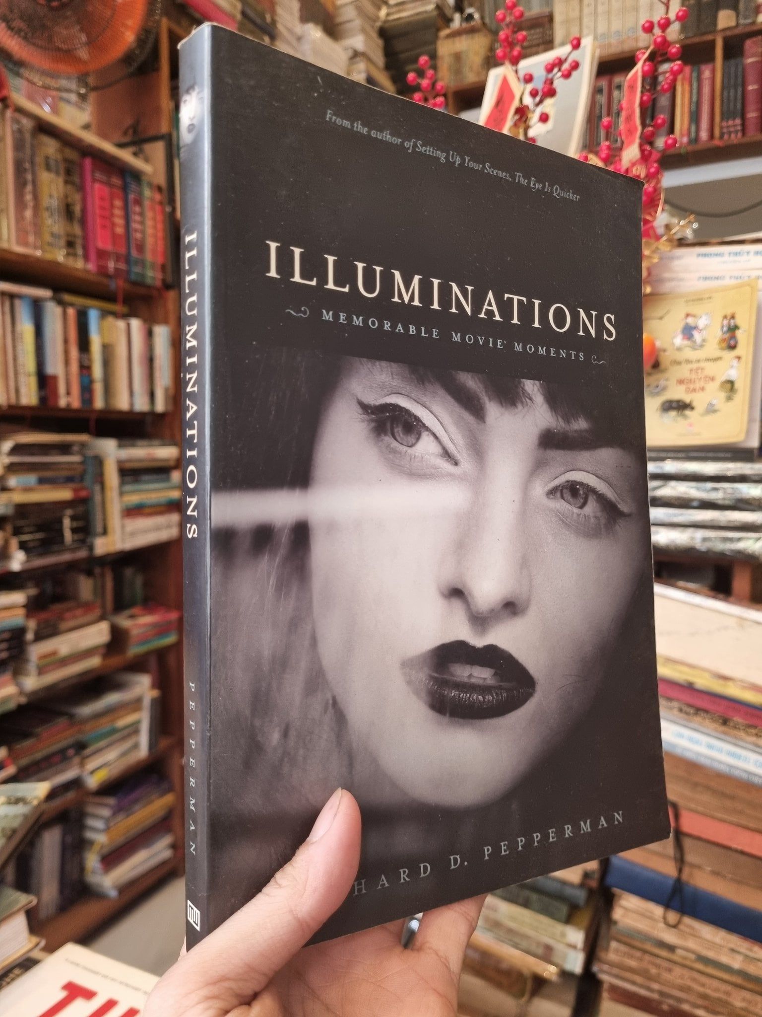 Illuminations : Memorable Movie Moments - Richard D. Pepperman – Momo ...