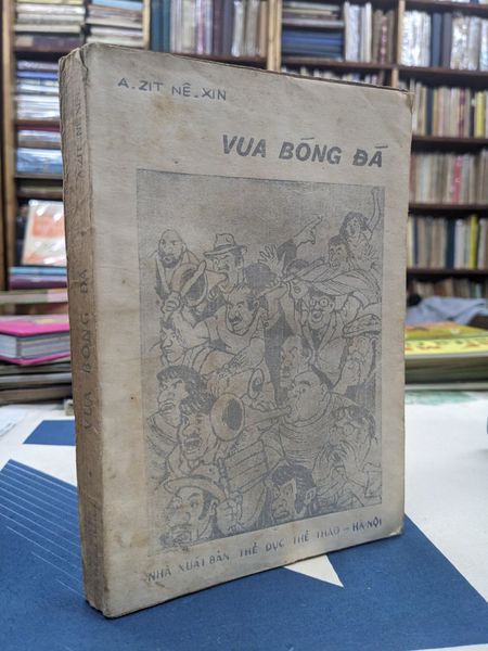 Vua bóng đá - Azit Nexin – Momo Bookstore