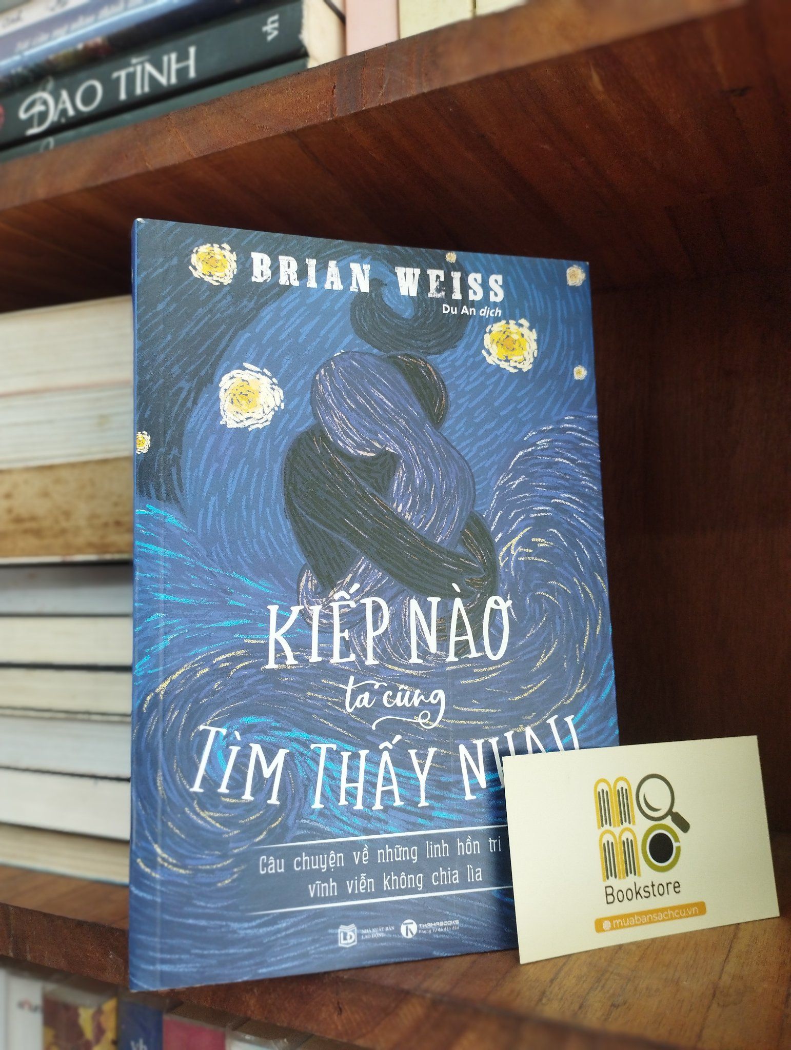 Kiếp nào ta cũng tìm thấy nhau - Brian Weiss – Momo Bookstore