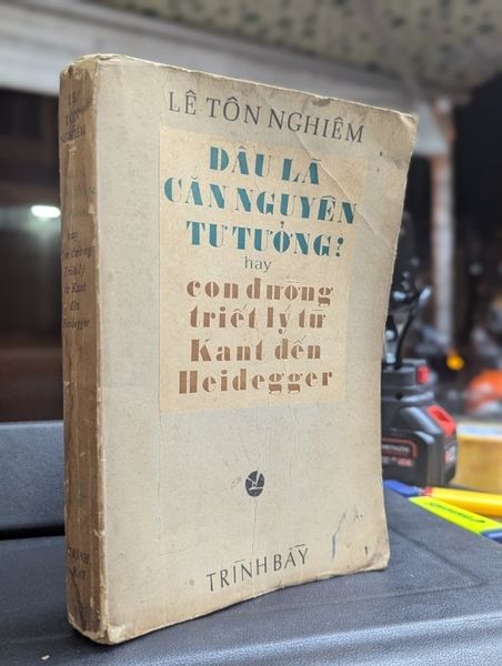 Đâu là căn nguyên tư tưởng hay con đường triết lý từ kant đến heidegge ...