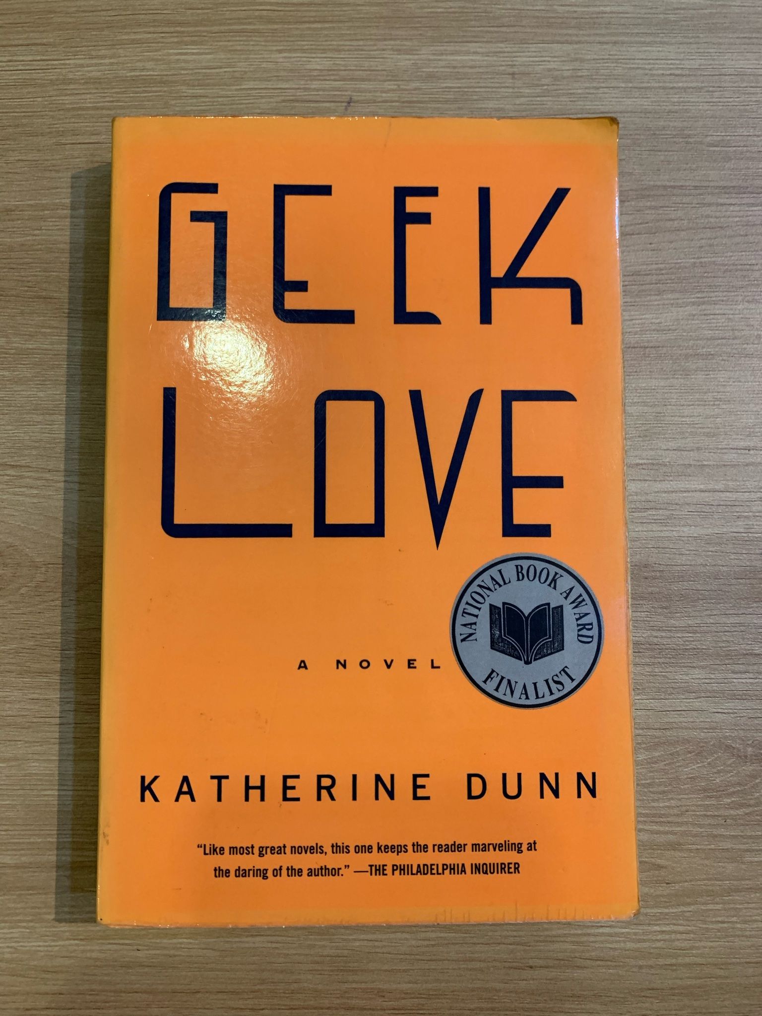 GEEK LOVE - Katherine Dunn – Momo Bookstore