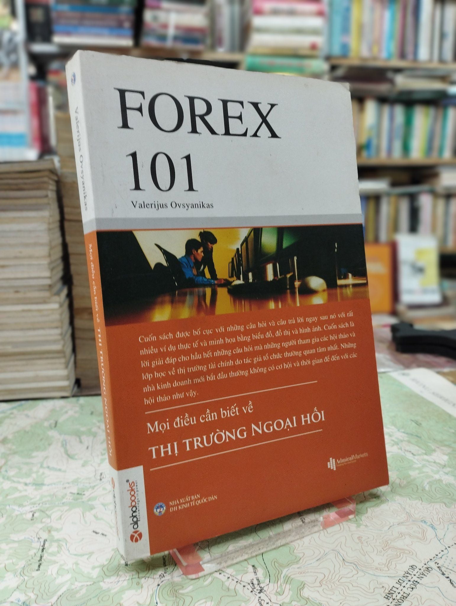 Mọi điều cần biết về thị trường ngoại hối - FOREX 101 – Momo Bookstore