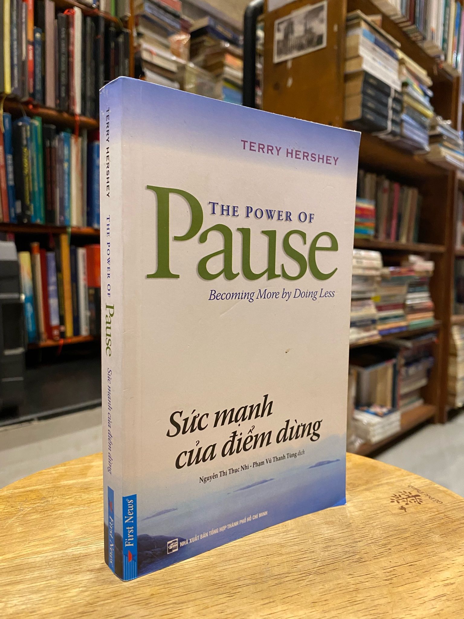 The Power of Pause Sức Mạnh Của Điểm Dừng - Terry Hershey – Momo Bookstore