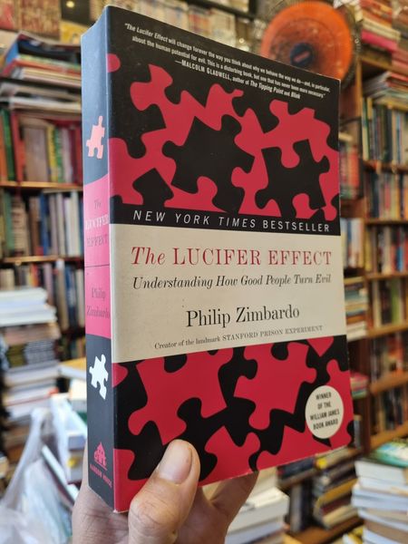 The Lucifer Effect : Understanding How Good People Turn Evil - Philip ...