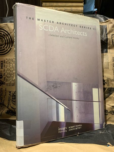 THE MASTER ARCHITECT SERIES VI: SCDA ARCHITECTS - Robert Powell, Aarro ...