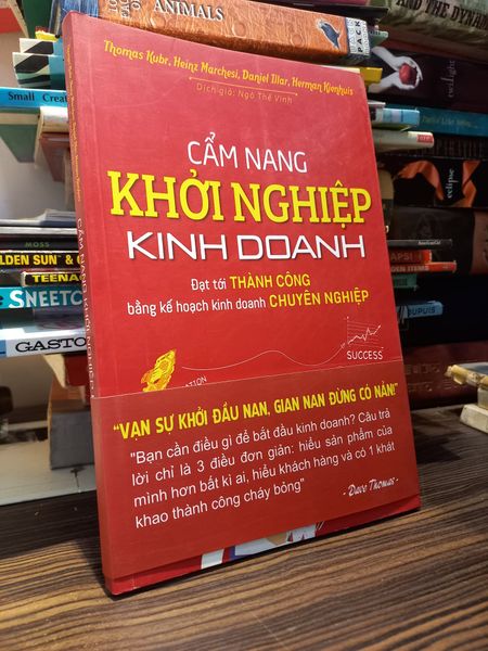 Cẩm nang khởi nghiệp kinh doanh - Thomas Kubr, Heinz Marchesi, Daniel ...