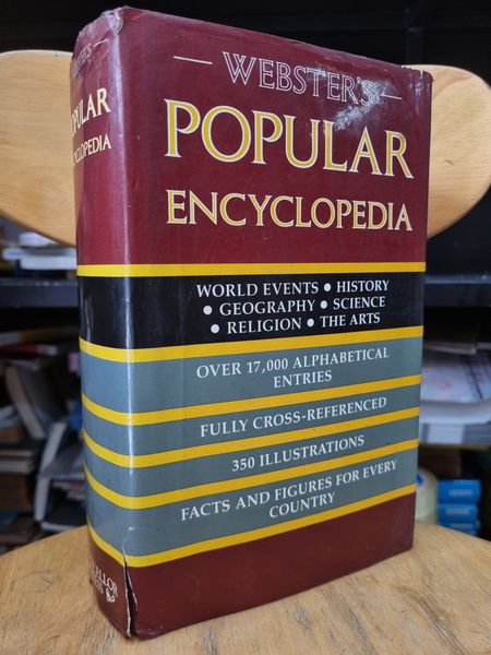 WEBSTER'S POPULAR ENCYCLOPEDIA : WORD EVENTS / HISTORY / GEOGRAPHY / S ...