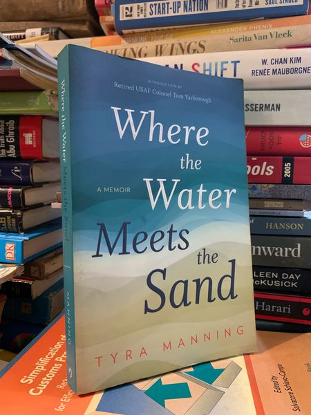 WHERE THE WATER MEETS THE SAND - Tyra Manning – Momo Bookstore