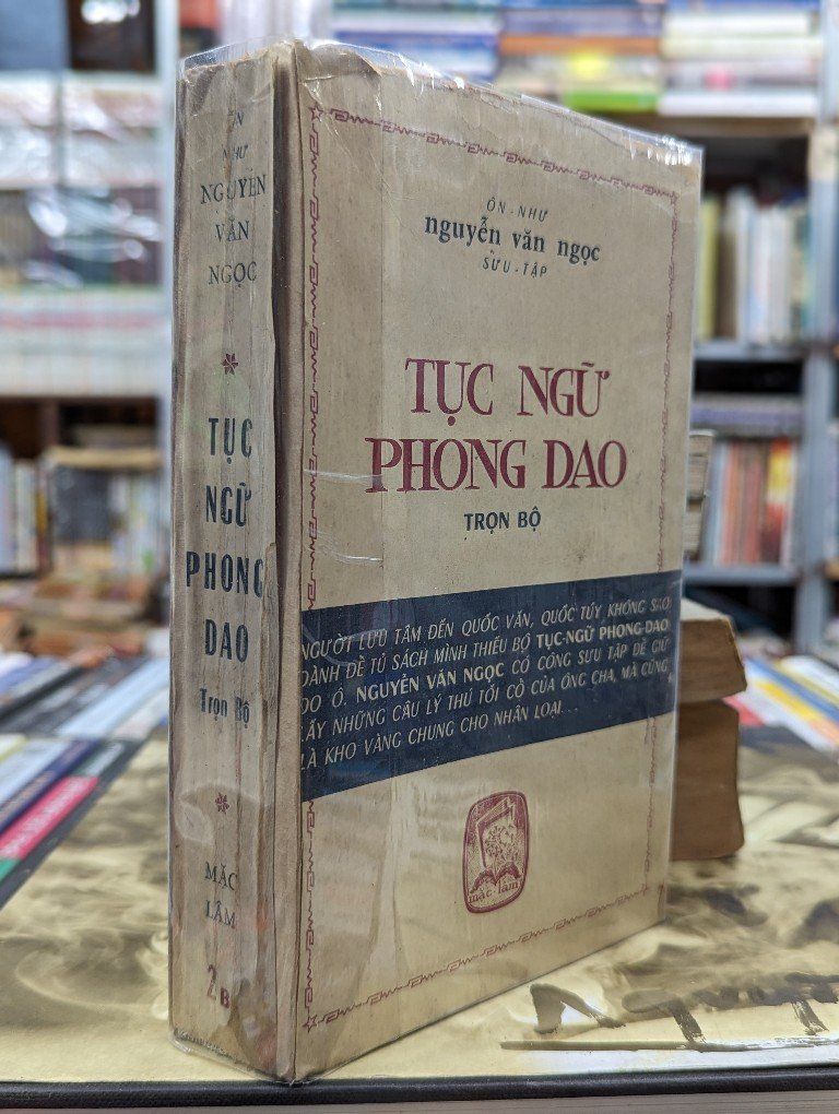 Tục ngữ phong dao trọn bộ - Ôn Như Nguyễn Văn Ngọc – Momo Bookstore