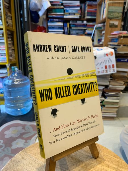 Who Killed Creativity and How Can We Get it Back? - Andrew Grant, Gaia ...