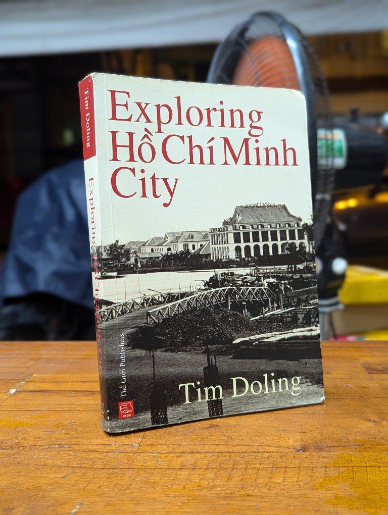Exploring Hồ Chí Minh City - Tim Doling – Momo Bookstore