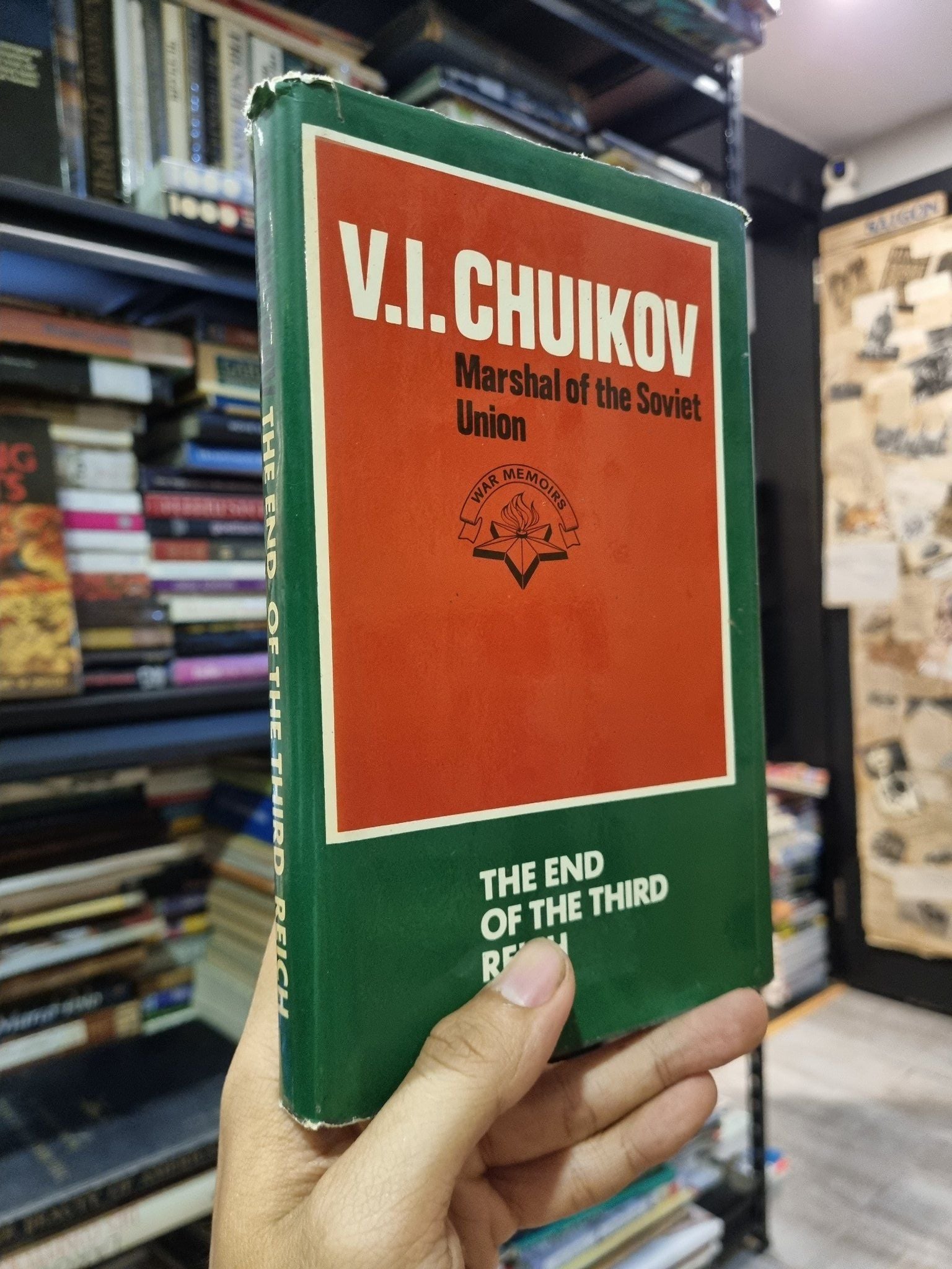 V.I. CHUIKOV Marshall of the Soviet Union : The End of The Third Reich ...