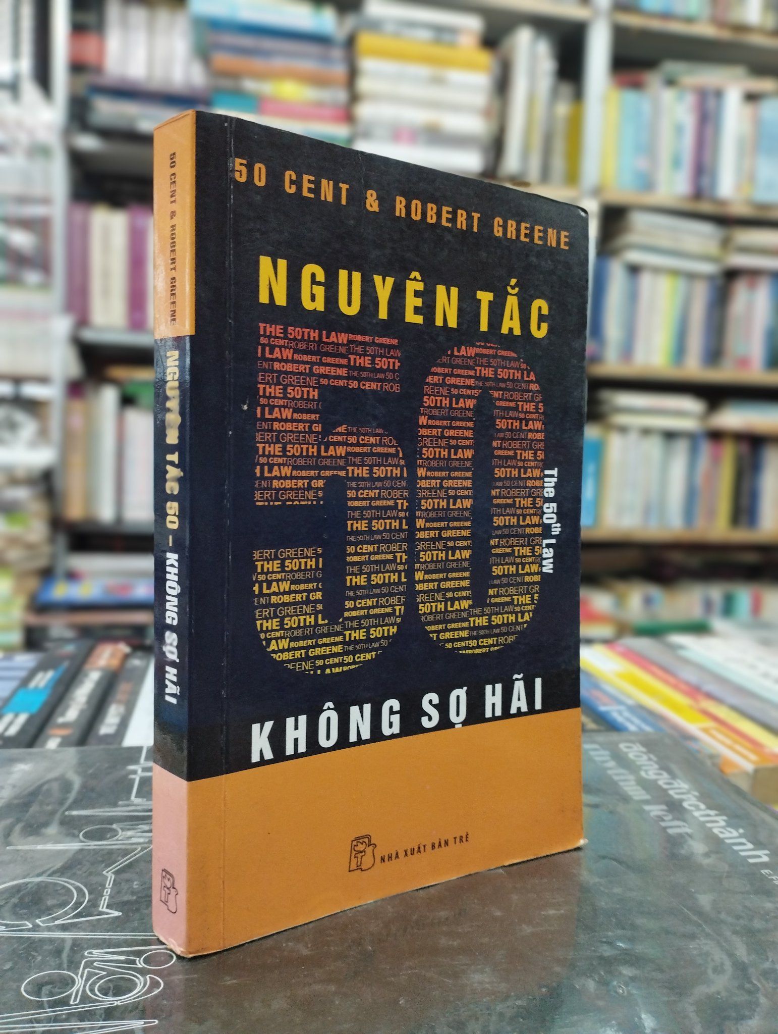 Nguyên Tắc 50 - Không Sợ Hãi - 50 Cent & Robert Greene – Momo Bookstore