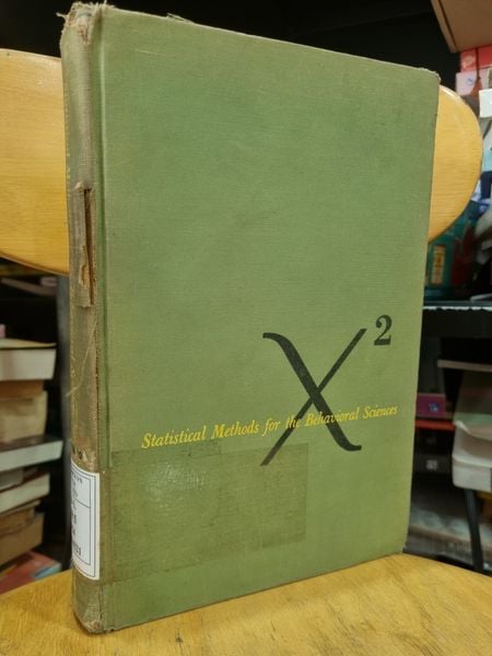 STATISTICAL METHODS FOR THE BEHAVIORAL SCIENCES - ALLEN L. EDWARDS ...