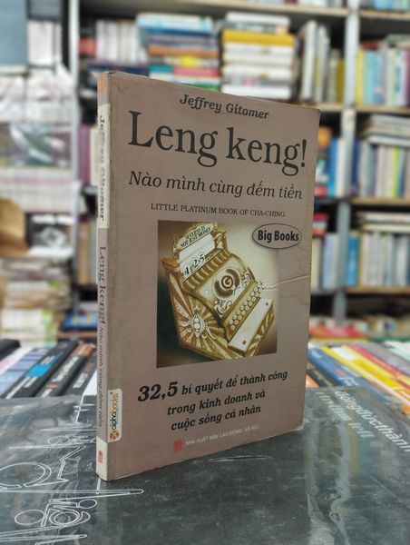 Leng keng Nào Mình Cũng Đếm Tiền - Jeffrey Gitomer – Momo Bookstore