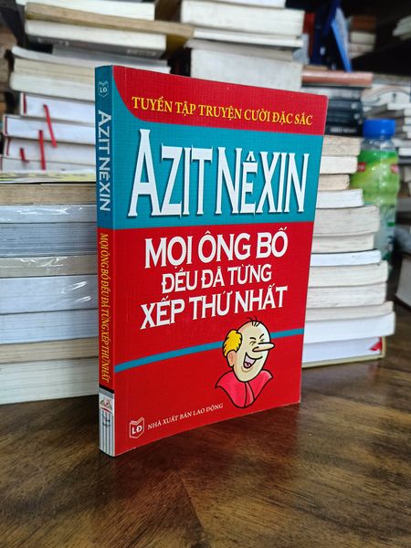 Mọi ông bố đều đã từng xếp thứ nhất - Azit Nexin – Momo Bookstore
