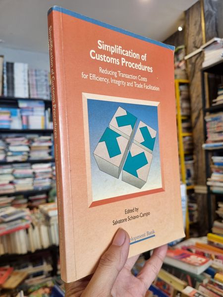 SIMPLIFICATION OF CUSTOMS PROCEDURES : Reducing Transaction Costs for ...
