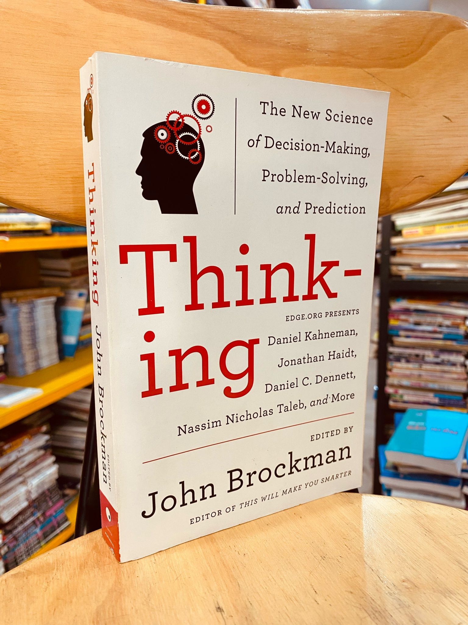 Thinking: The New Science of Decision-Making, Problem-Solving, and Pre ...