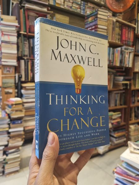 Thinking For A Change : 11 Ways Highly Seccessful People Approach Life ...