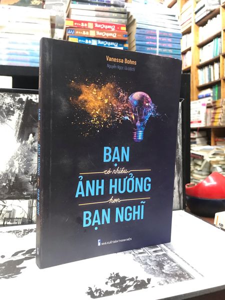 Bạn có nhiều ảnh hưởng hơn bạn nghĩ - Vanessa Bohns – Momo Bookstore