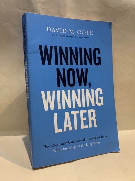 WINNING NOW, WINNING LATER - David M. Cote – Momo Bookstore
