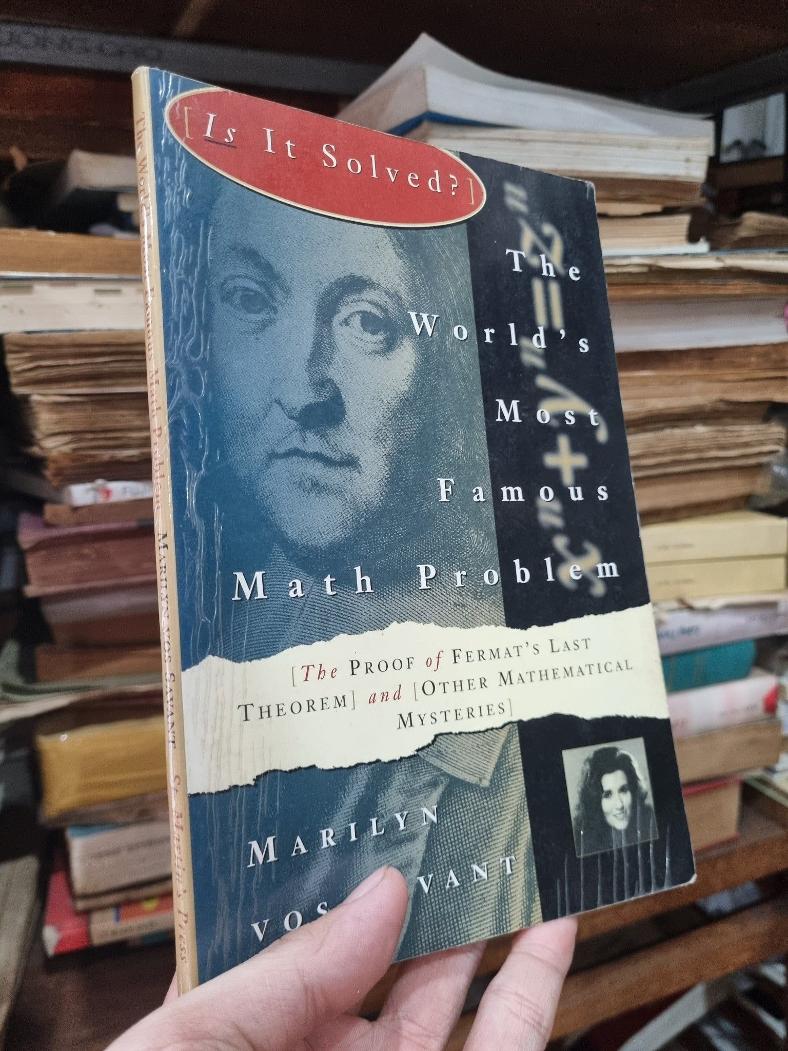 THE WORLD'S MOST FAMOUS MATH PROBLEM : THE PROOF OF FERMAT'S LAST THEO ...