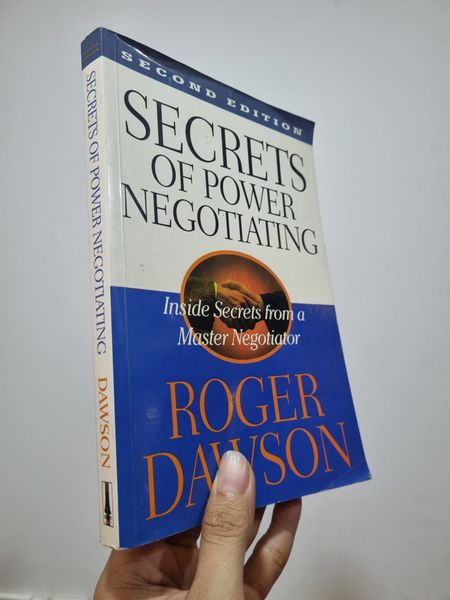 SECRETS OF POWER NEGOTIATING : Inside Secrets From A Master Negotiator ...