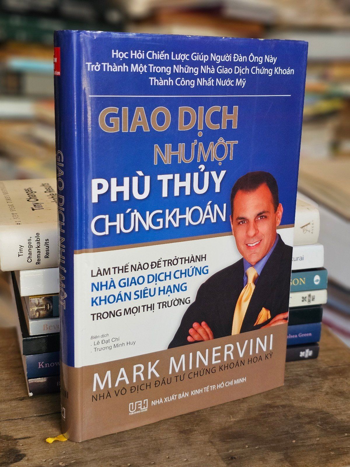 Giao dịch như một phù thuỷ chứng khoán - Mark Minervini – Momo Bookstore