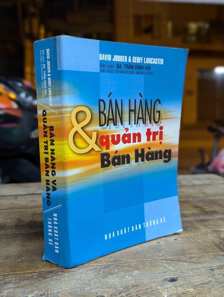 Bán hàng và quản lý bán hàng - David Jobber & Geoff Lancaster – Momo ...