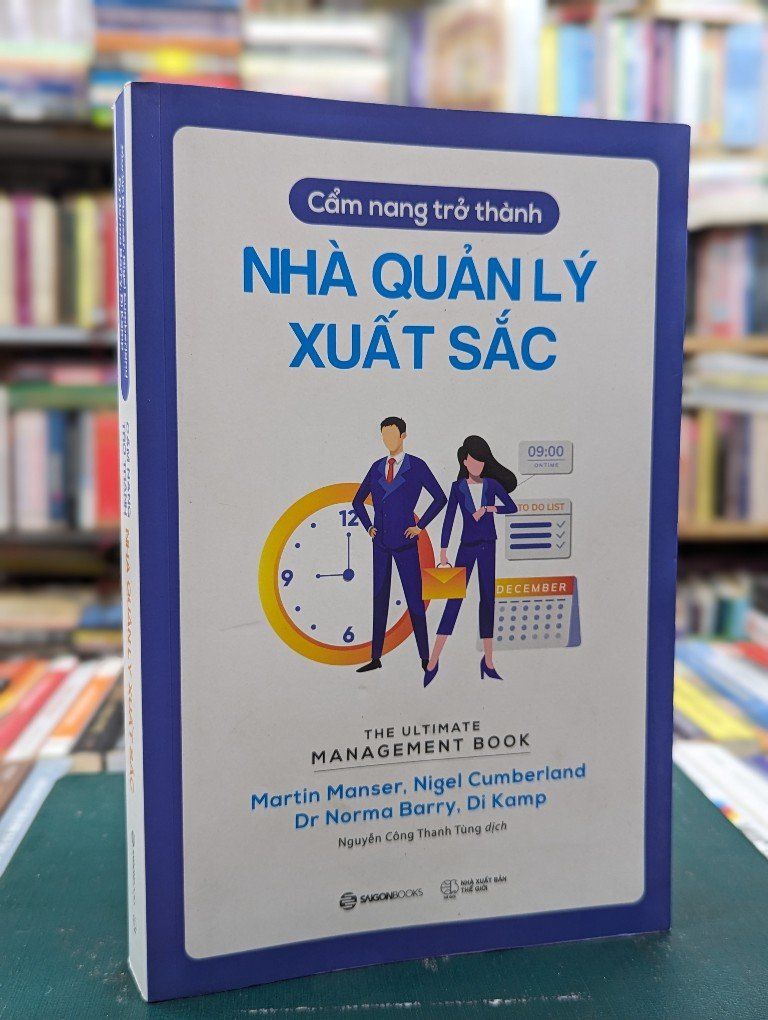 Cẩm nang trở thành nhà quản lý xuất sắc - Martin Manser, Nigel Cumberl ...