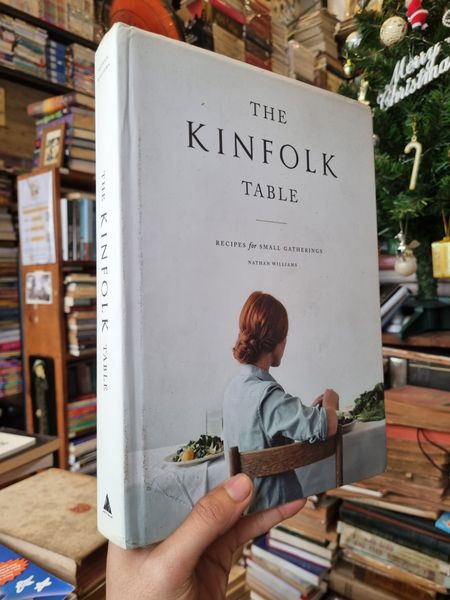 The Kinfolk Table : Recipes for Small Gatherings - Nathan Williams ...