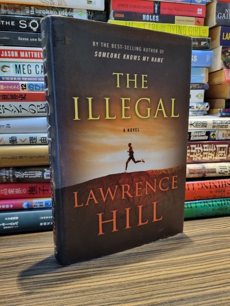THE ILLEGAL - Lawrence Hill – Momo Bookstore