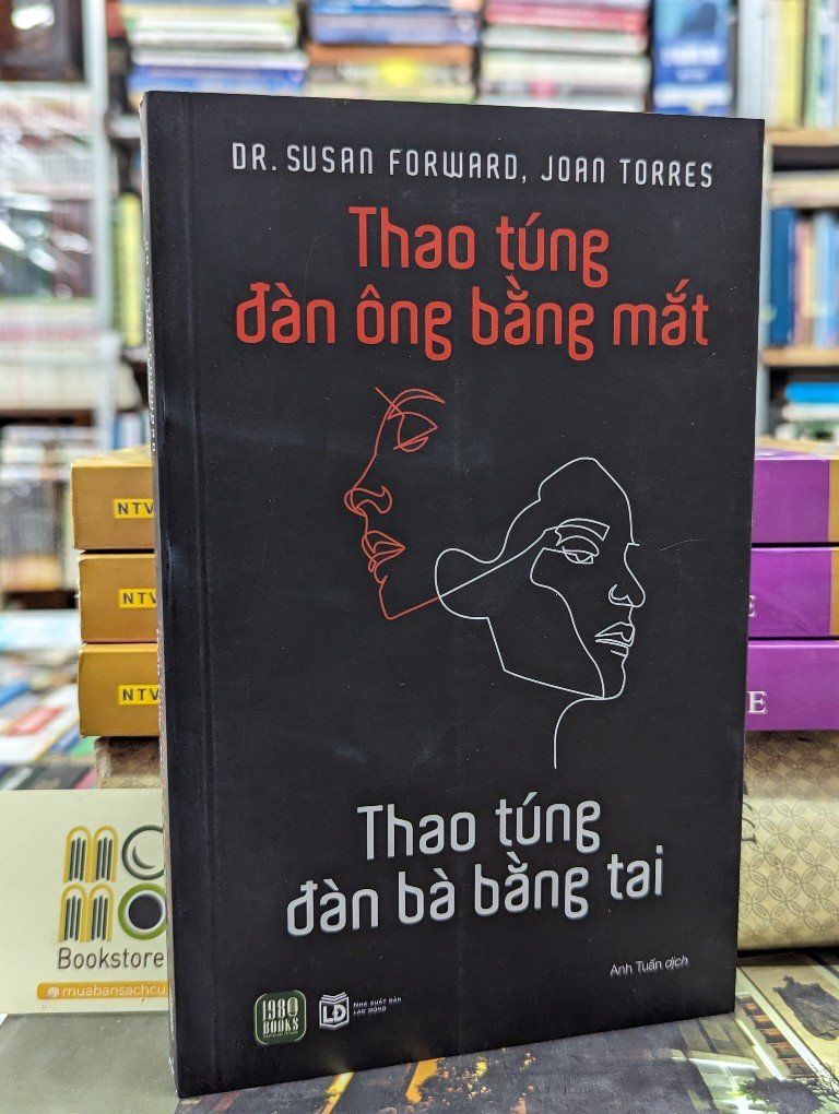 THAO TÚNG ĐÀN ÔNG BẰNG MẮT THAO TÚNG ĐÀN BÀ BẰNG TAI - DR.SUSAN FORWAR ...