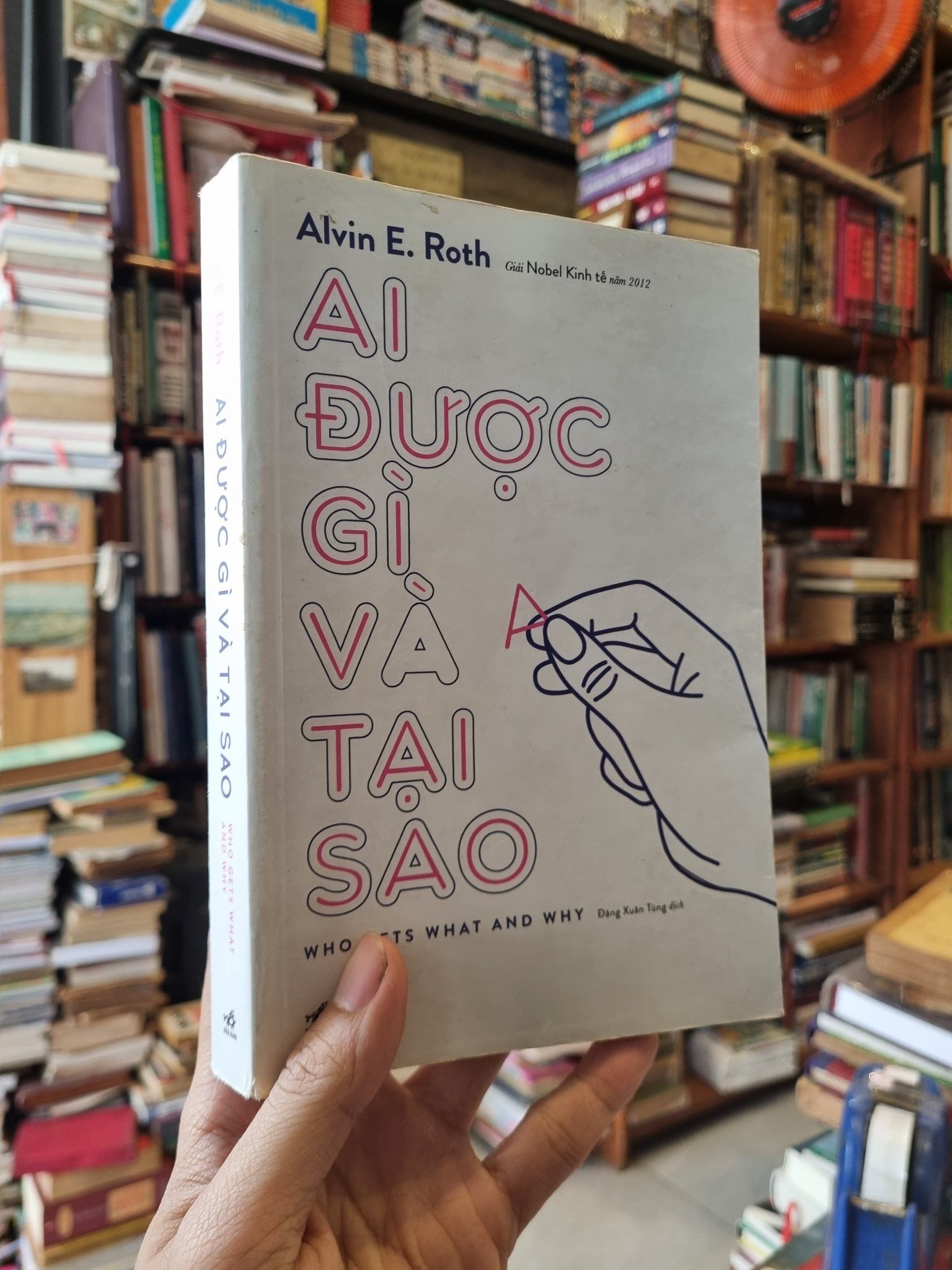 Ai Được Gì Và Tại Sao - Alvin E. Roth – Momo Bookstore