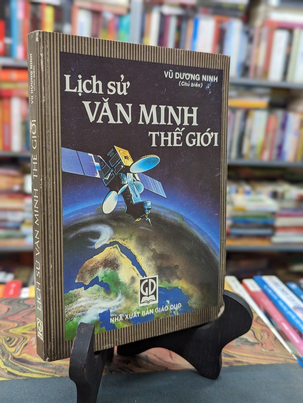 Lịch sử văn minh thế giới - Vũ Dương Ninh chủ biên – Momo Bookstore