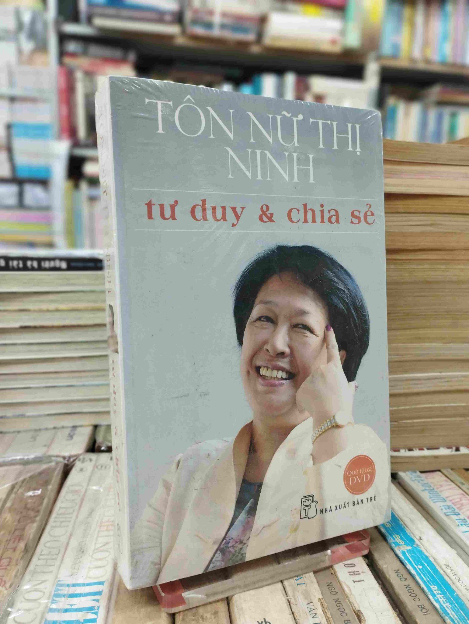 Tôn Nữ Thị Ninh: tư duy và chia sẻ – Momo Bookstore