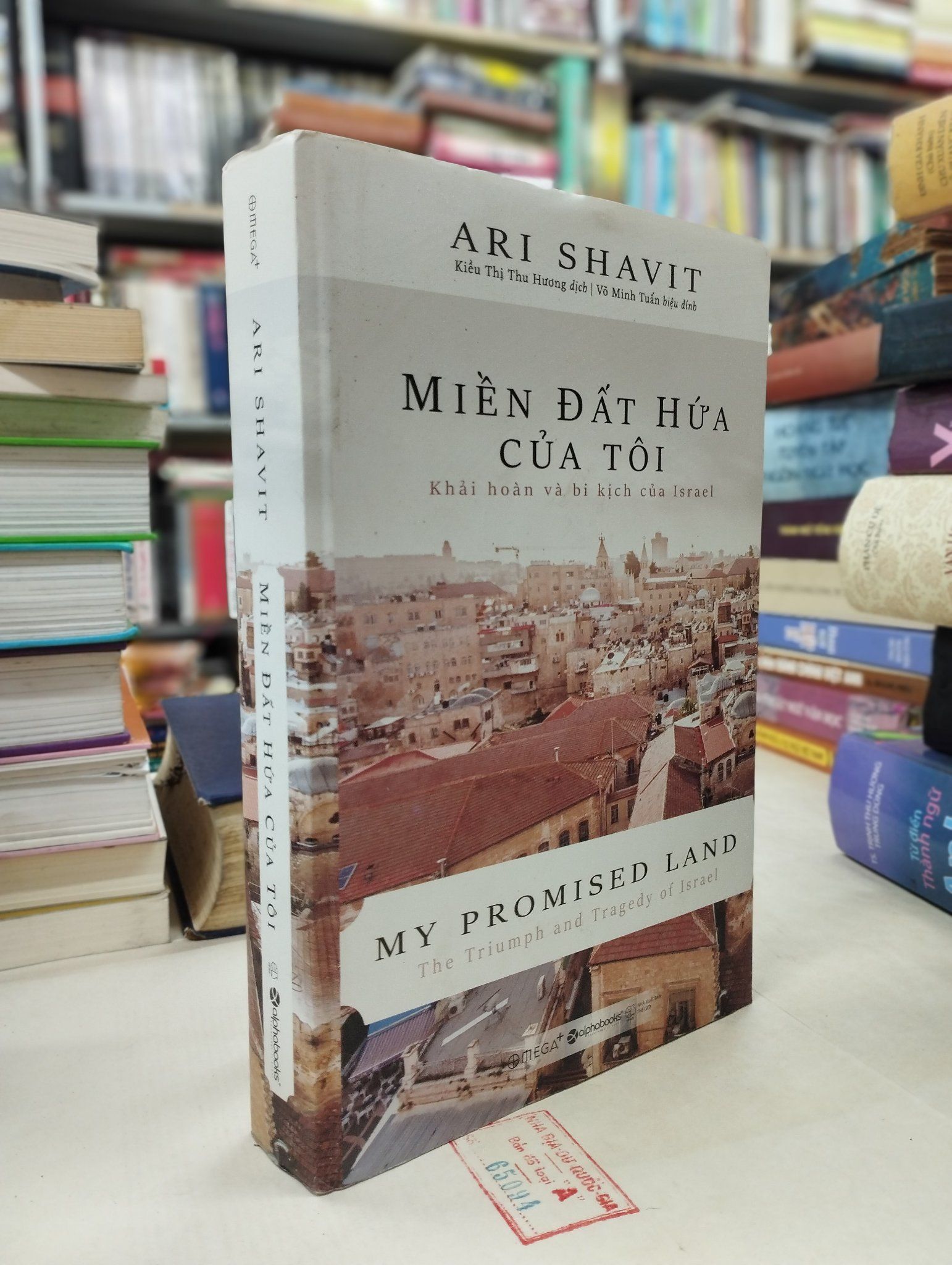 Miền đất hứa của tôi - Ari Shavit – Momo Bookstore