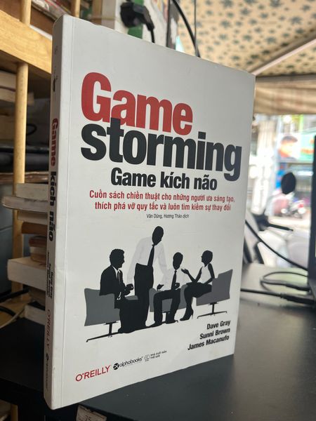 Game Storming Game Kích não - Văn Dũng, Hương Thảo dịch – Momo Bookstore