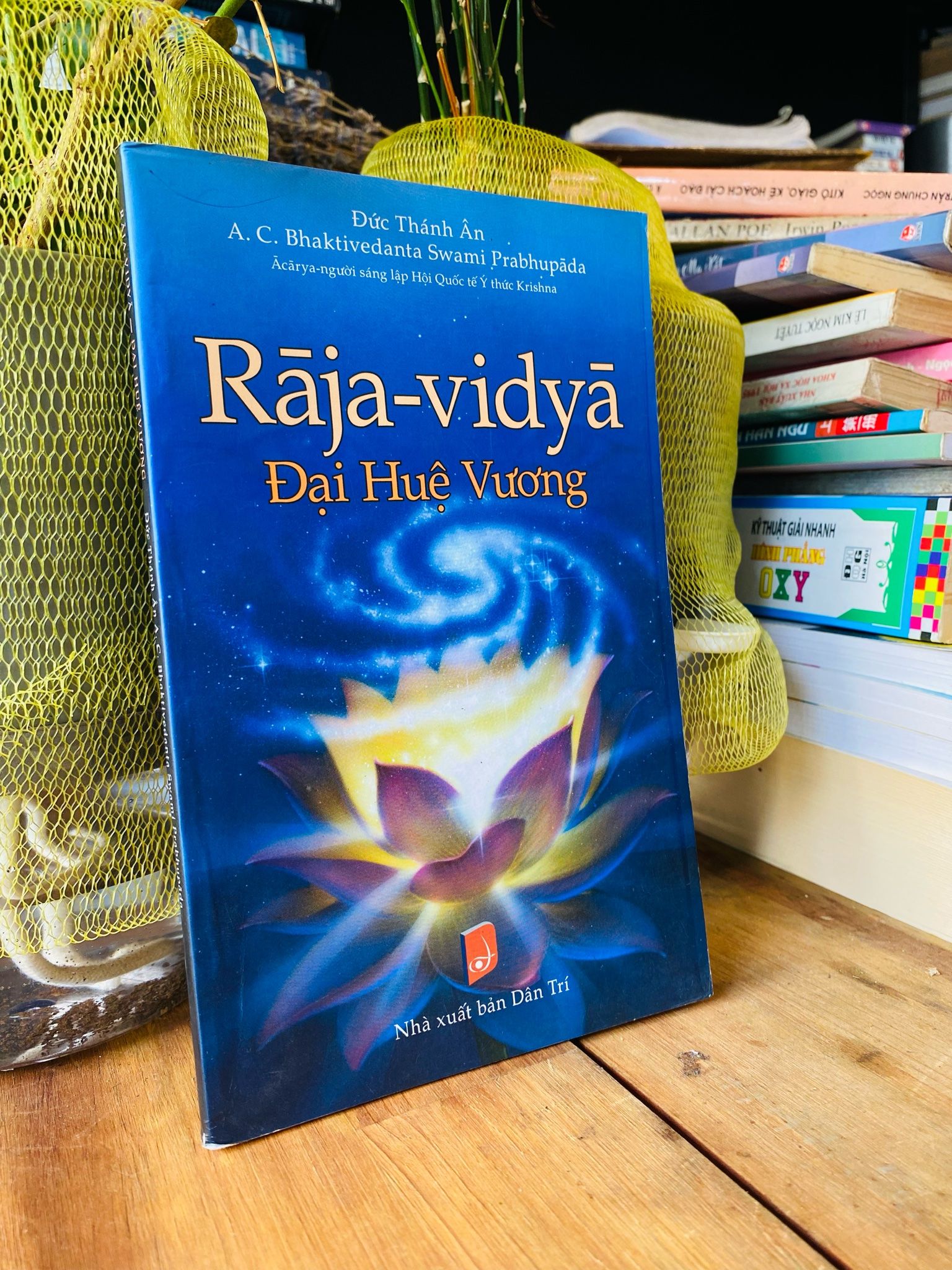 Raja-vidya Đại Huệ Vương - Đức Thánh Ân A.C. Bhaktivedanta Swami Prabh ...