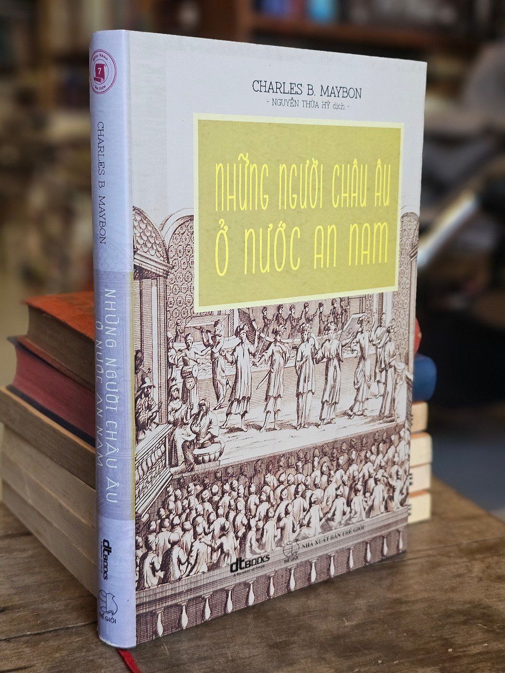 Những người Châu Âu ở nước An Nam - Charles B. Maybon – Momo Bookstore