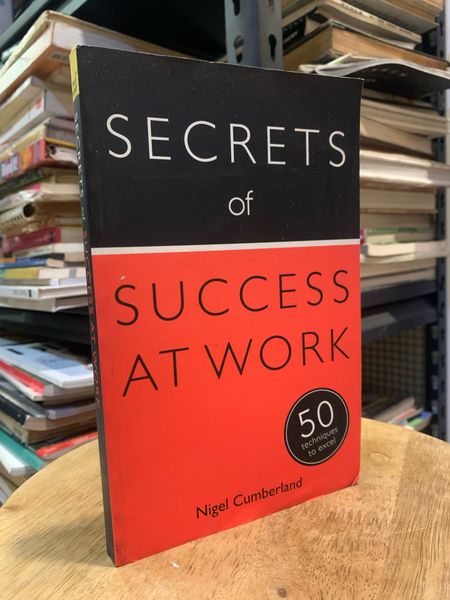 Secrets of Success at Work - Nigel Cumberland – Momo Bookstore