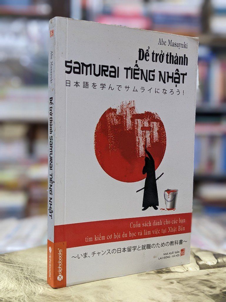 Để trở thành Samurai tiếng Nhật - Abe Masayuki – Momo Bookstore