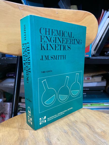 Chemical Engineering Kinetics - J. M. Smith, 3rd edition – Momo Bookstore