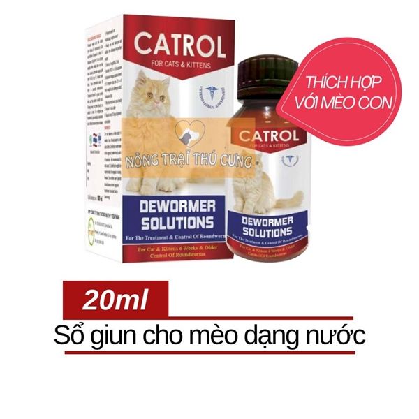 Xổ Giun Cho Mèo Dạng Nước CATROL 20ml (2.5kg/1ml) – Nông Trại Thú Cưng