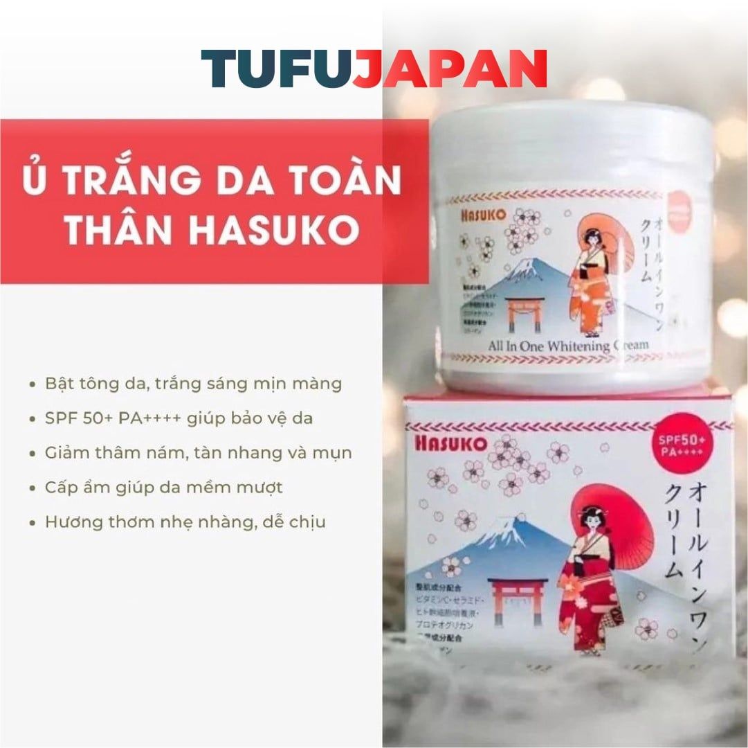 Kem Ủ TRẮNG DA TOÀN THÂN Hasuko Nhật Bản Chống Nắng SPF 50+ hũ 280g – Công ty TNHH TUFU GROUP