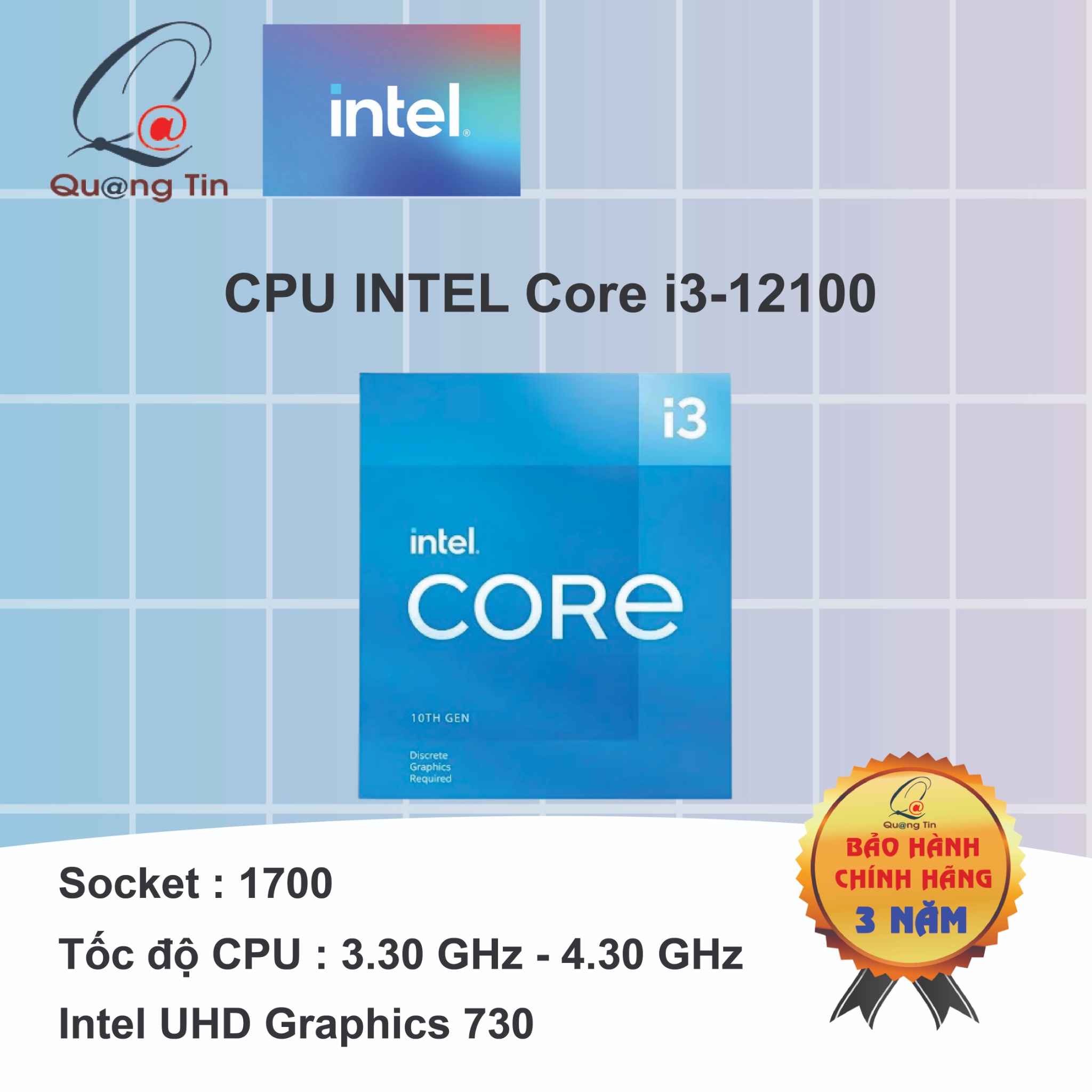 CPU INTEL Core i3-12100 (4C/8T, 3.30 GHz - 4.30 GHz, 12MB) - 1700