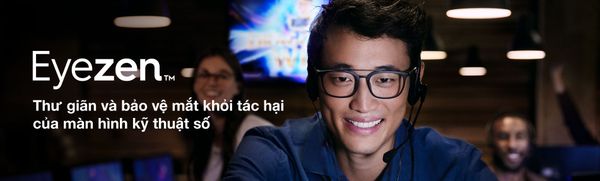 Tròng Sẵn EyeZen Essilor – DŨNG HIỂN 6HF EYEWEAR