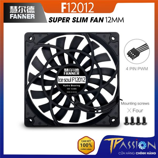 Quạt fan case 12cm FANNER F12012 Super Slim Fan mỏng 12mm - Chính hãng