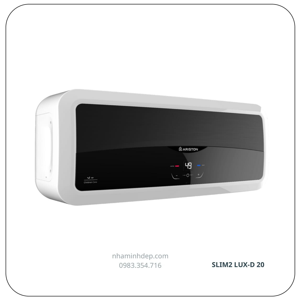 Bình nóng lạnh Ariston ngang 20 lít đẳng cấp Slim2 Lux-D 20 – nhaminhdep