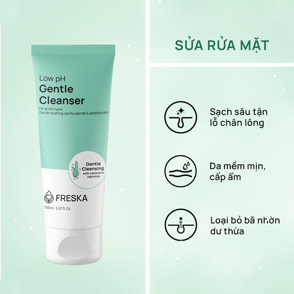 Freska Sữa rửa mặt Low pH Gentle Cleanser 150mlFreska Sữa rửa mặt Low pH Gentle Cleanser 150ml ...